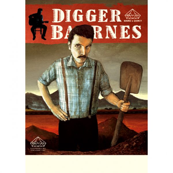 “Digger Barnes I” poster (DIN A2) – BARNES & QUINCY